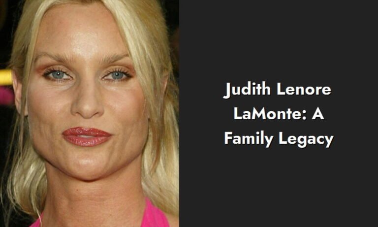 Judith Lenore LaMonte: A Family Legacy - Luckily Mag
